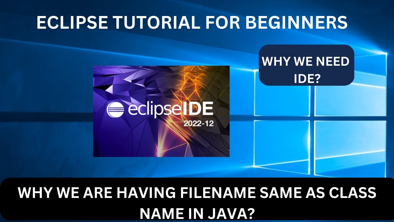 How To Use Eclipse For Java Development Eclipse Tutorial For