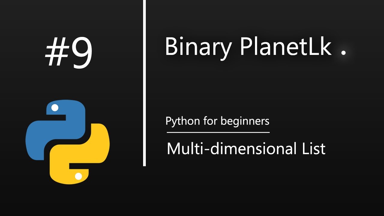 9 Multi Dimensional List Python а ѓа а а а ѕа а а љ Youtube