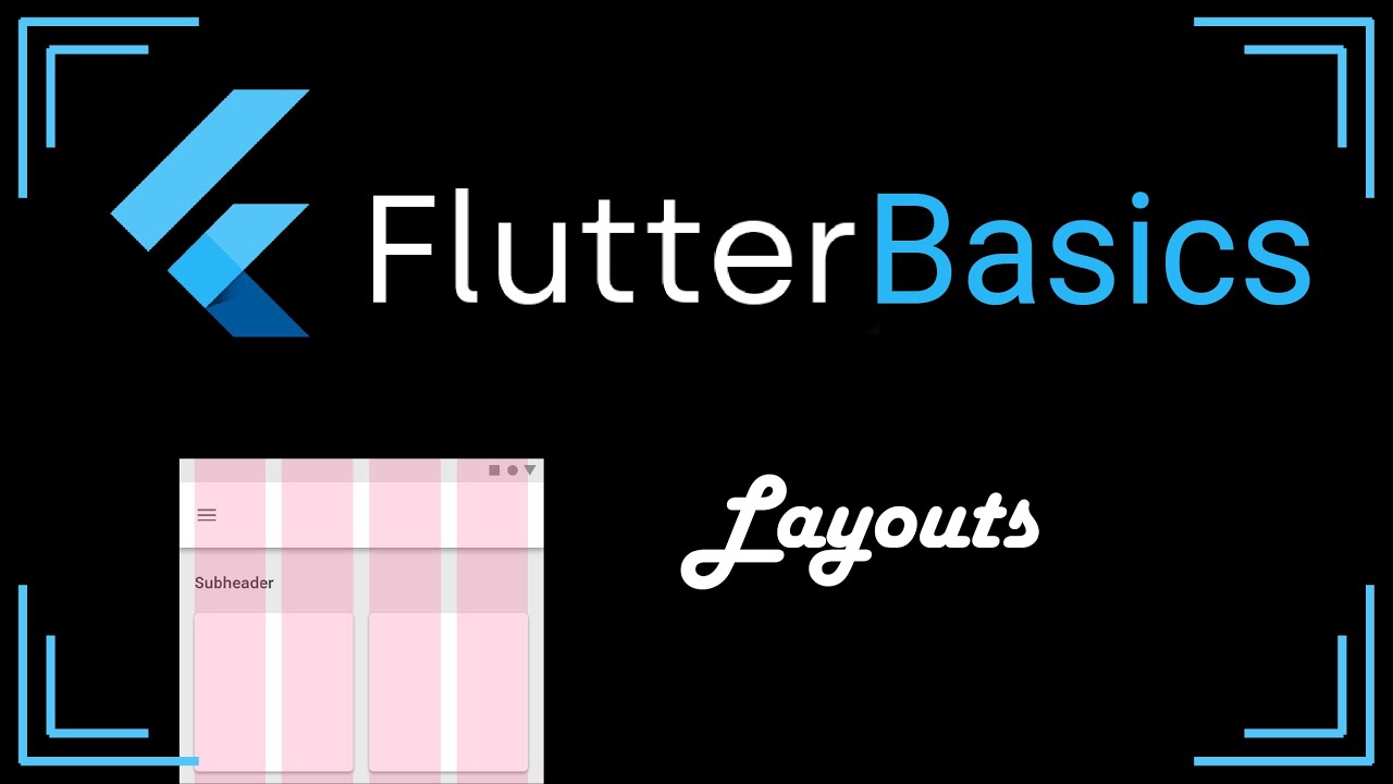 Layouts Flutter Basics Youtube