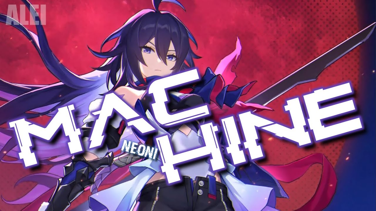 Machine Neoni Nightcore Lyrics Youtube