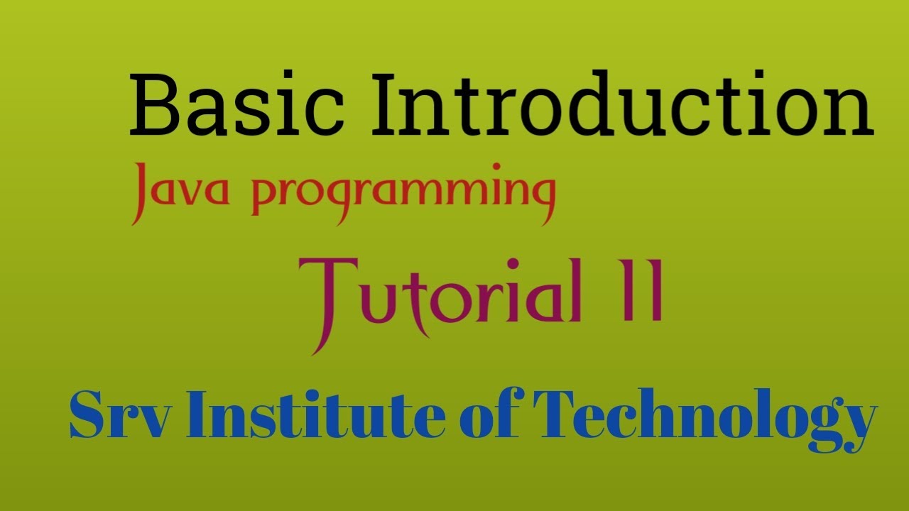 Java Basic Introduction Java Programming For Beginners Java