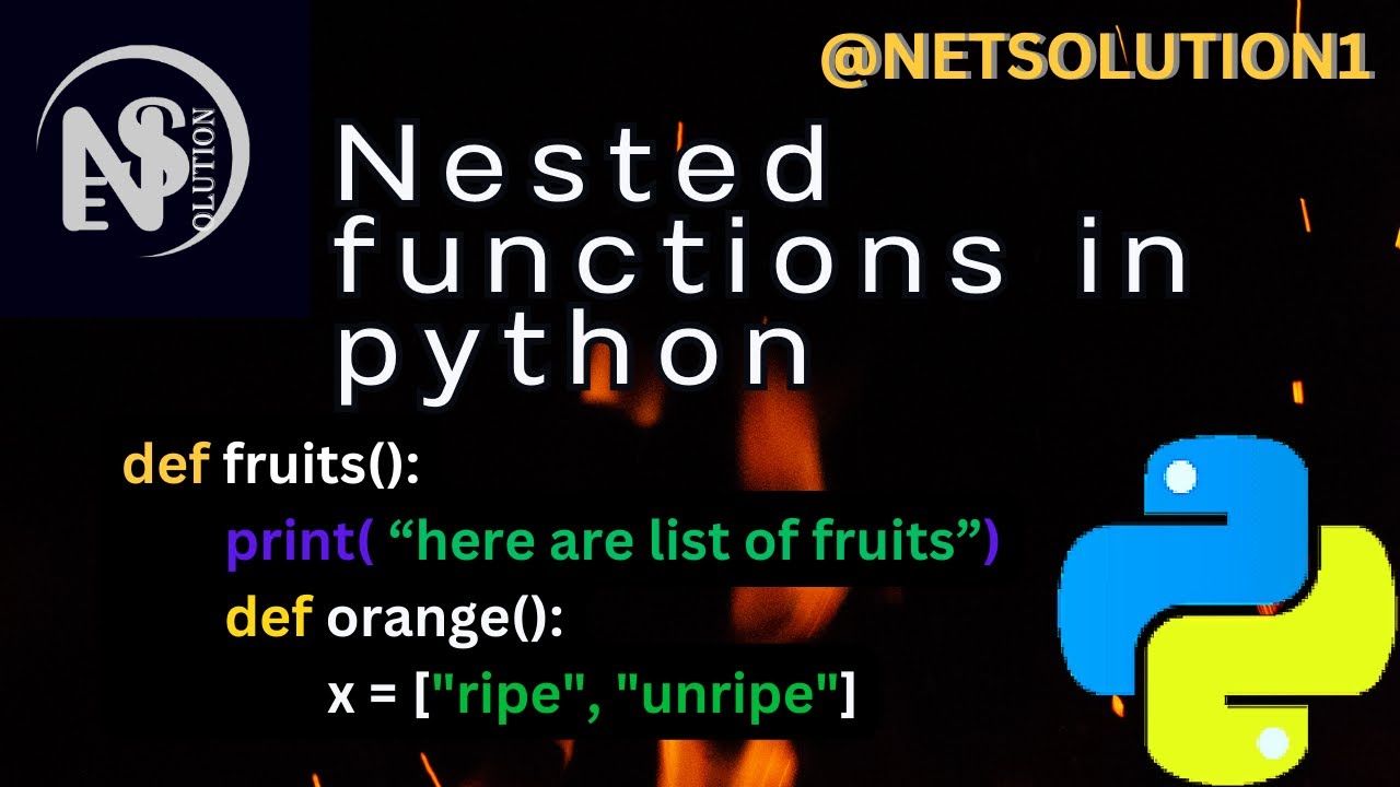 Function In Python Step 2 Nested Functions Youtube