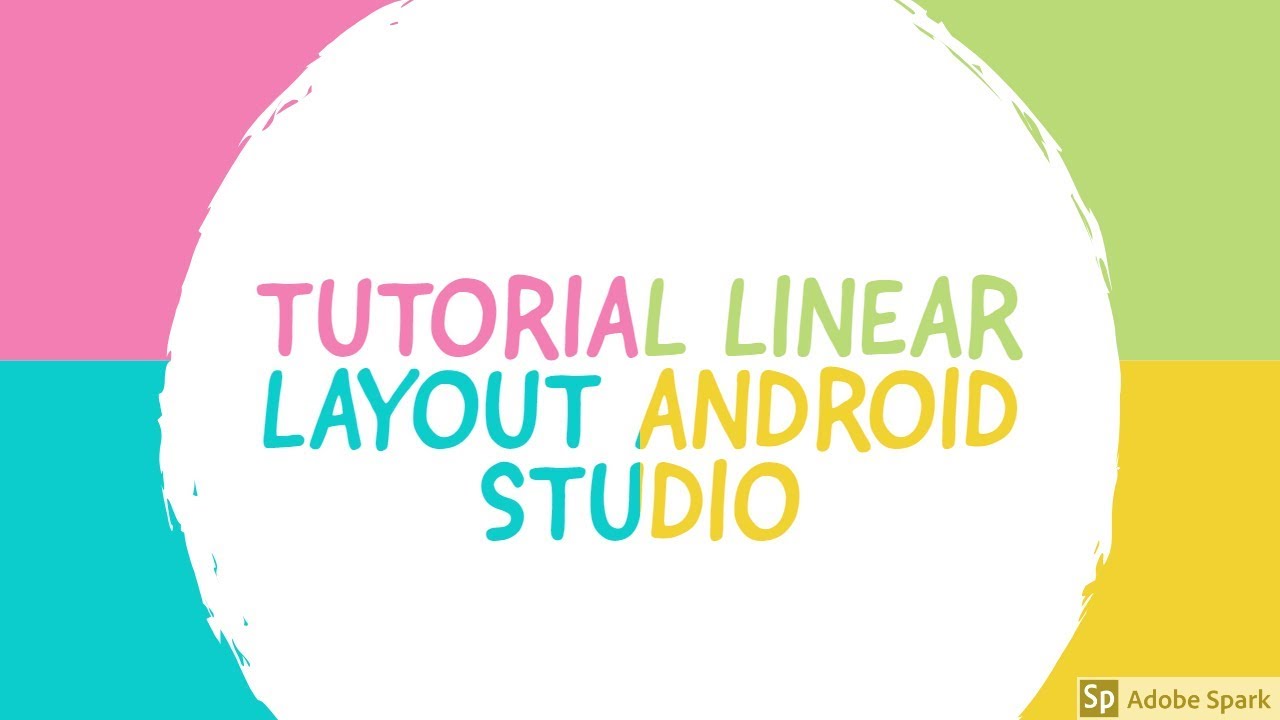 Tutorial Linear Layout Android Studio Youtube