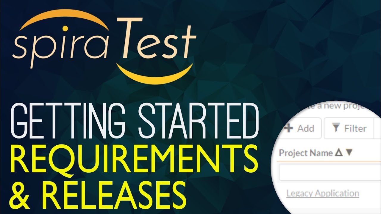 Getting Started With Spiratest Part 1 Requirements And Releases