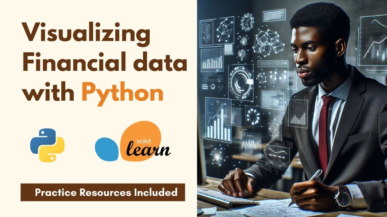 Visualizing Financial Data Using Python Course Youtube