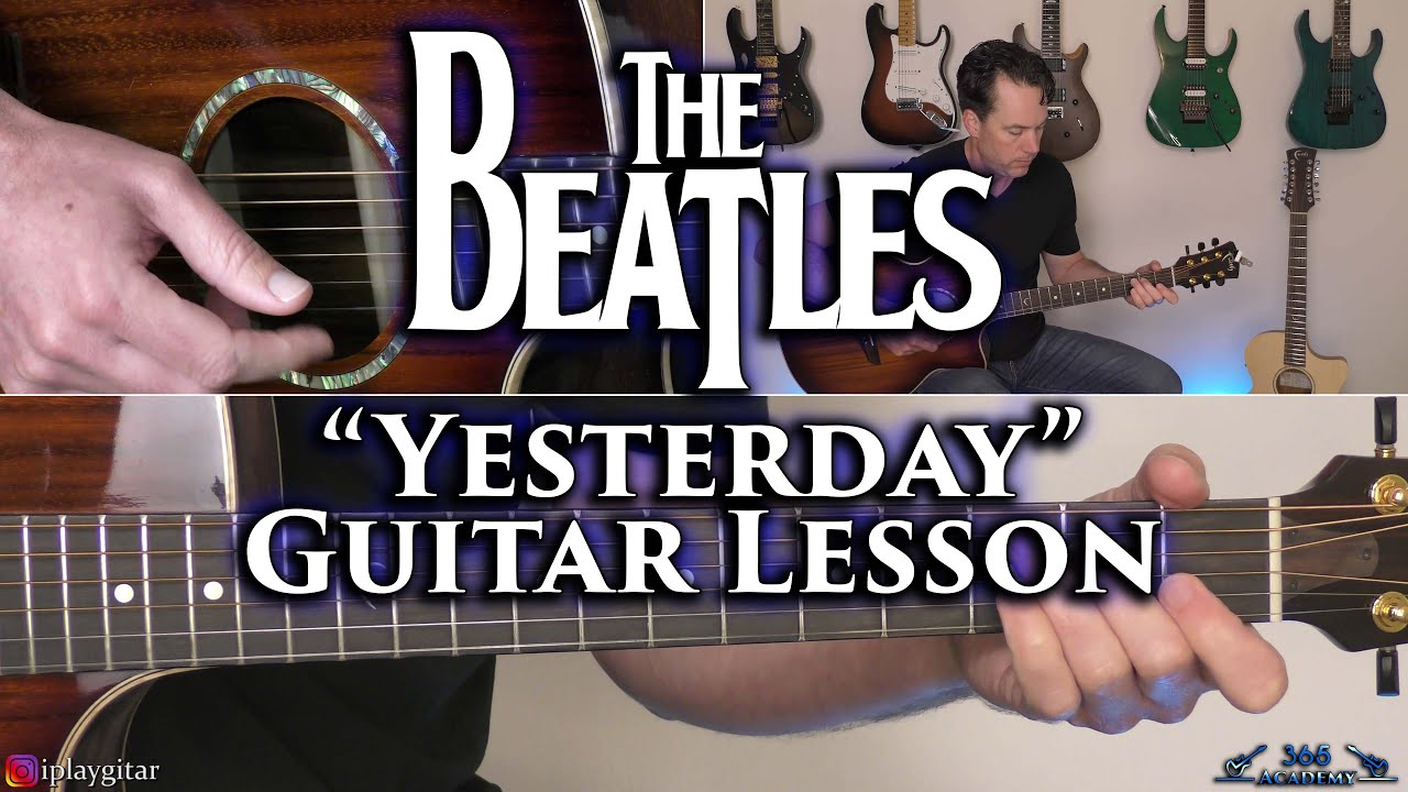 The Beatles Yesterday Guitar Lesson Youtube