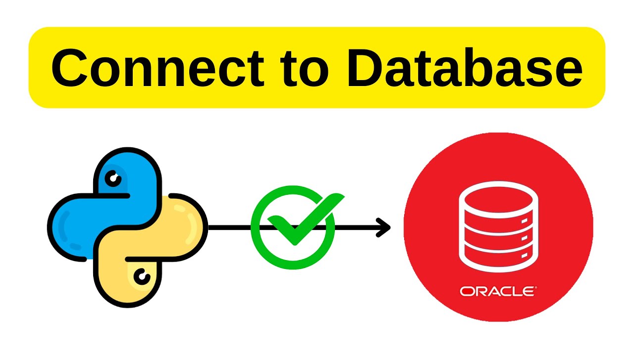 Connect To Oracle Database With Python Youtube
