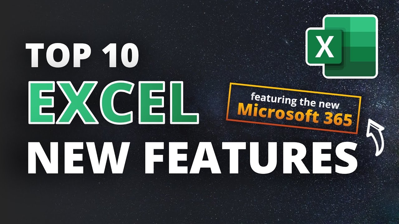 Top 10 Excel New Features Incl Microsoft 365 Public Content