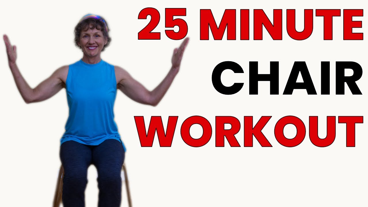 25 Minute Chair Workout For Active Seniors Youtube