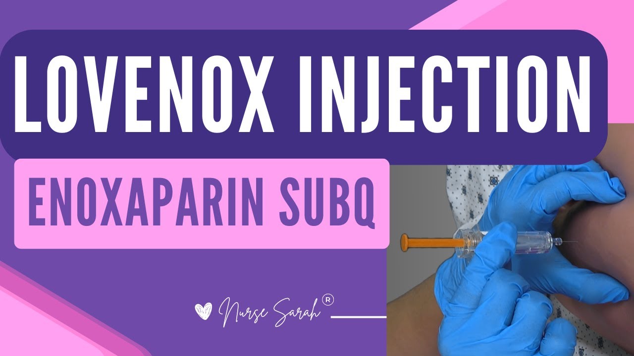 Lovenox Injection Subcutaneous How To Give Enoxaparin In The Belly