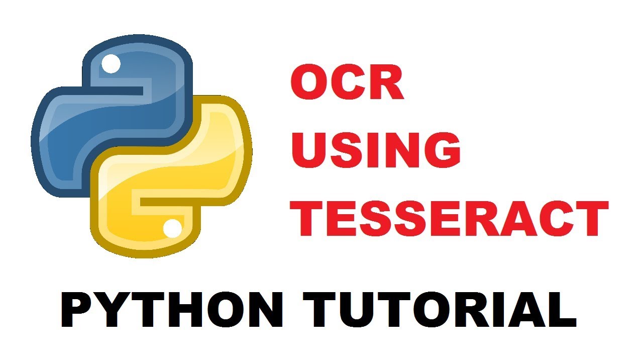 Ocr Using Tesseract And Python Python Ocr Youtube