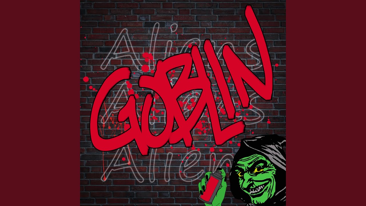 Goblin Youtube Music