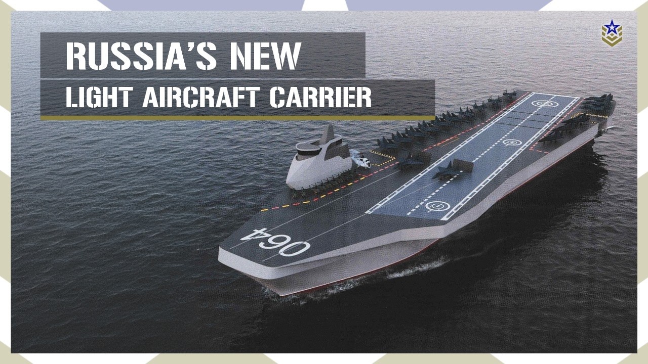 Russia Showcases A New Light Aircraft Carrier Design Youtube