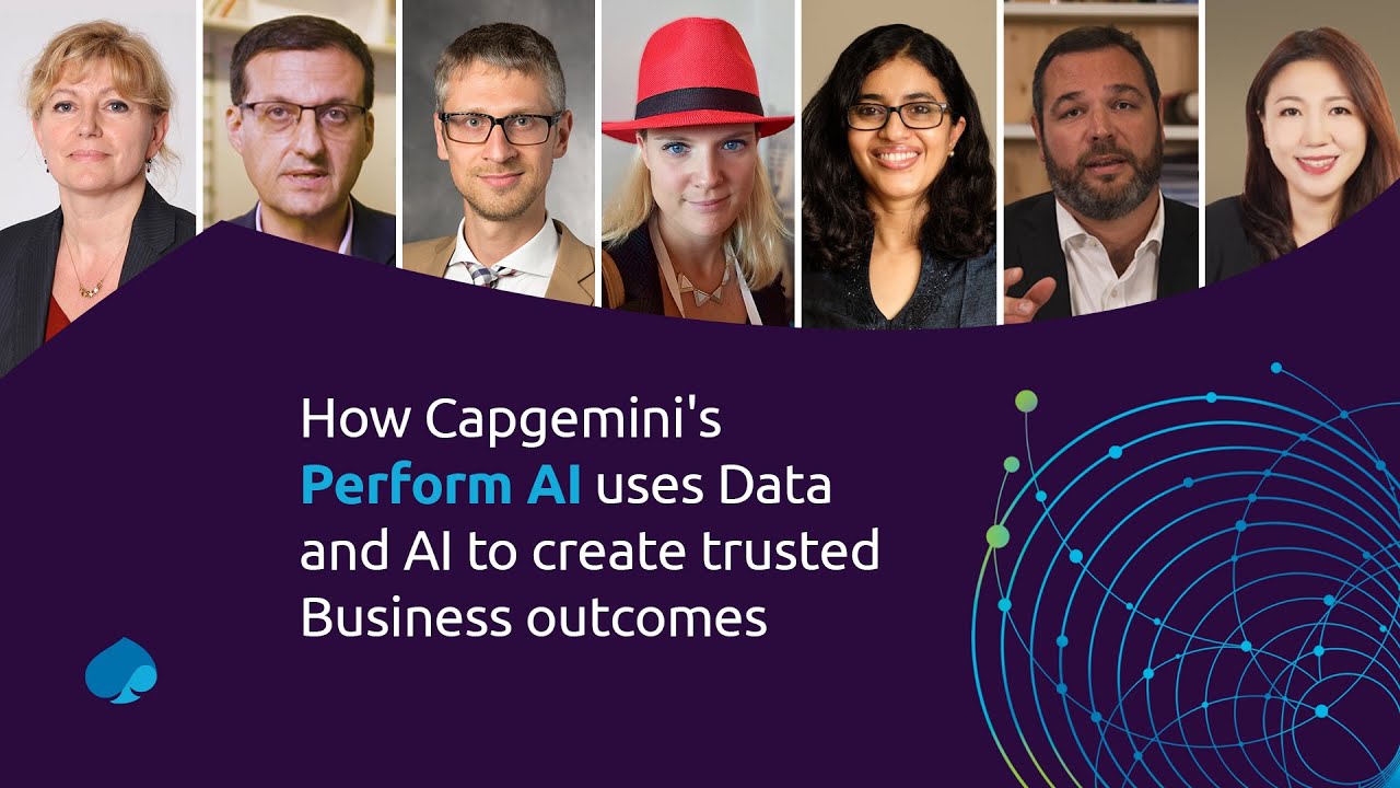 How Capgemini S Perform Ai Uses Data And Ai To Create Trusted Business
