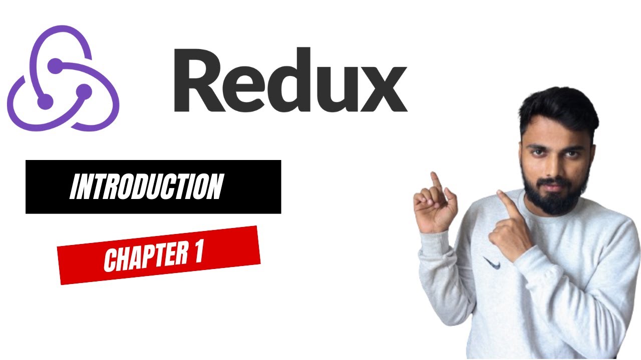 Complete Redux Tutorial Toolkit In Hindi Chapter 1 Introduction
