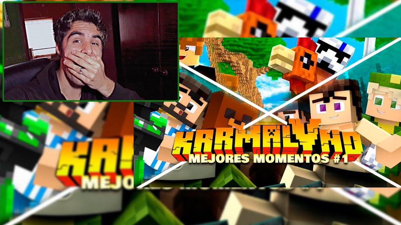 Karmaland 5 Mejores Momentos Reaccionando Youtube