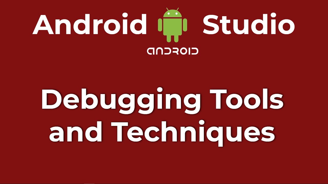 Debugging Tips In Android Studio Youtube