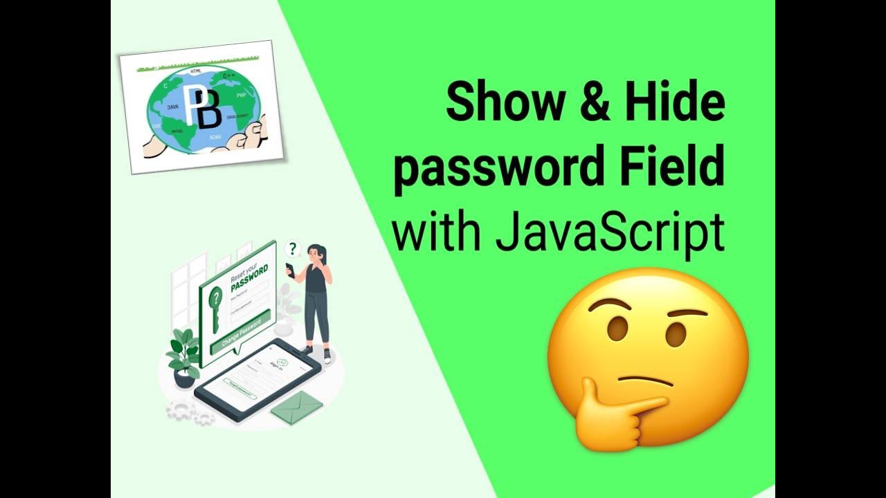 Show Hide Password Toggle Using Html And Javascript Programmersbhava
