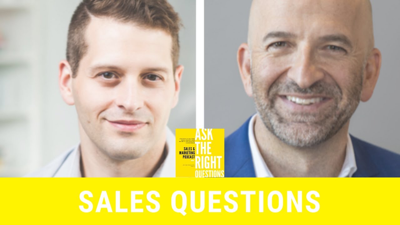 How To Ask Great Sales Questions Youtube