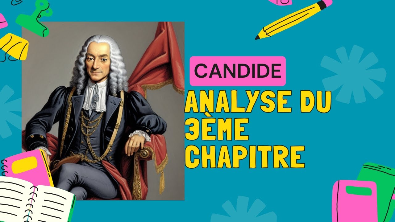 Candide Analyse Du 3ème Chapitre Youtube
