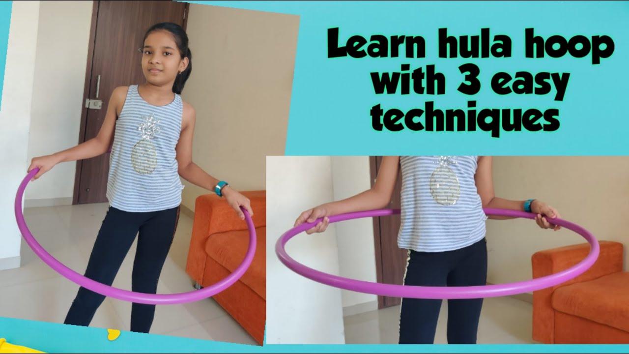 Steps To Learn Hula Hoop At Ruth Flaherty Blog
