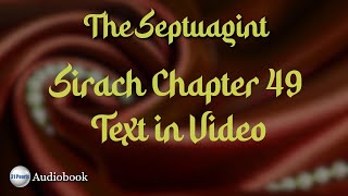 Septuagint Sirach Chapter 49 Text In Video Hq Audiobook 31 Pearls Mp3 ...