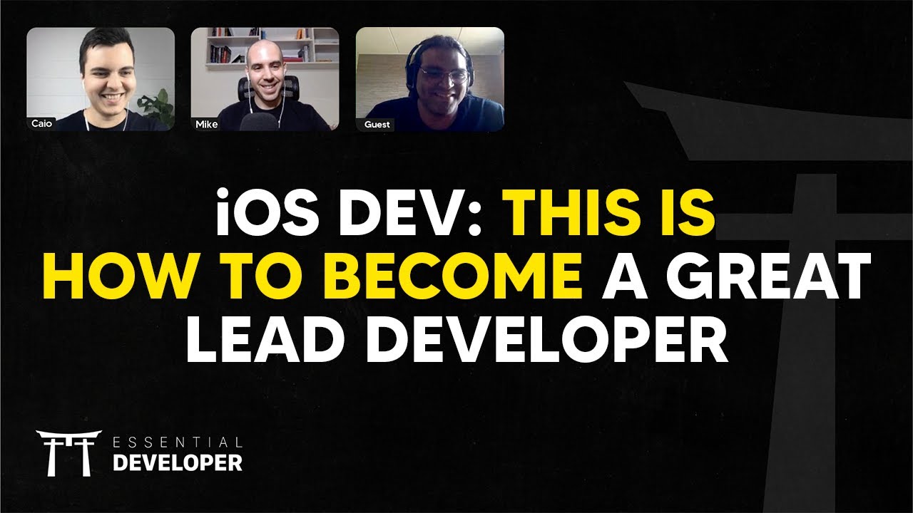 Ios Dev This Is How To Become A Great Lead Developer Ed Clips Youtube
