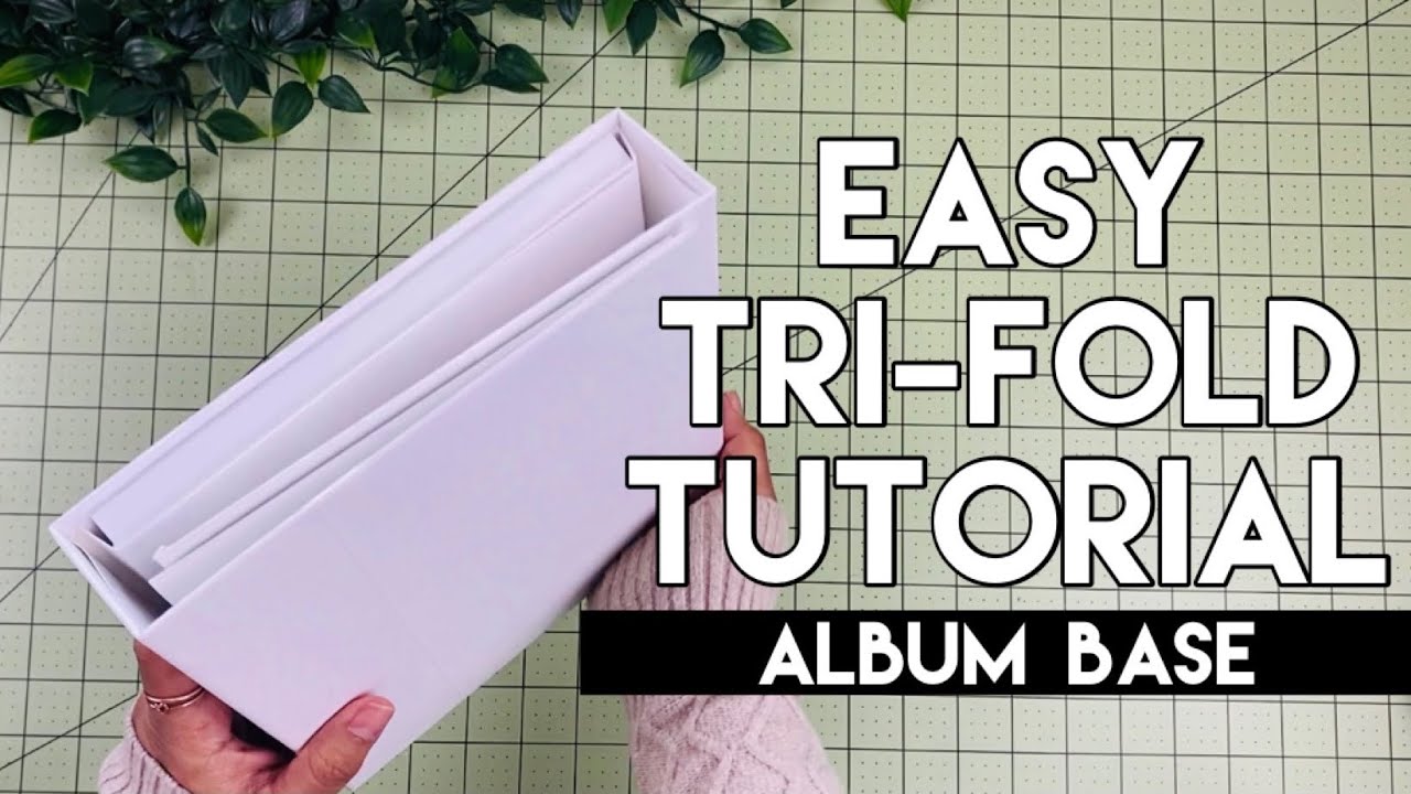 Easy Tri Fold Album Tutorial Making The Base Youtube