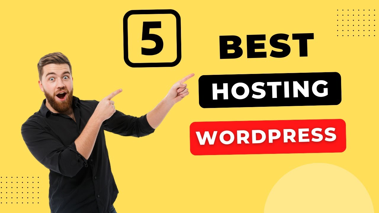 5 Best Hosting For Wordpress Best Wordpress Hosting 2024 Youtube