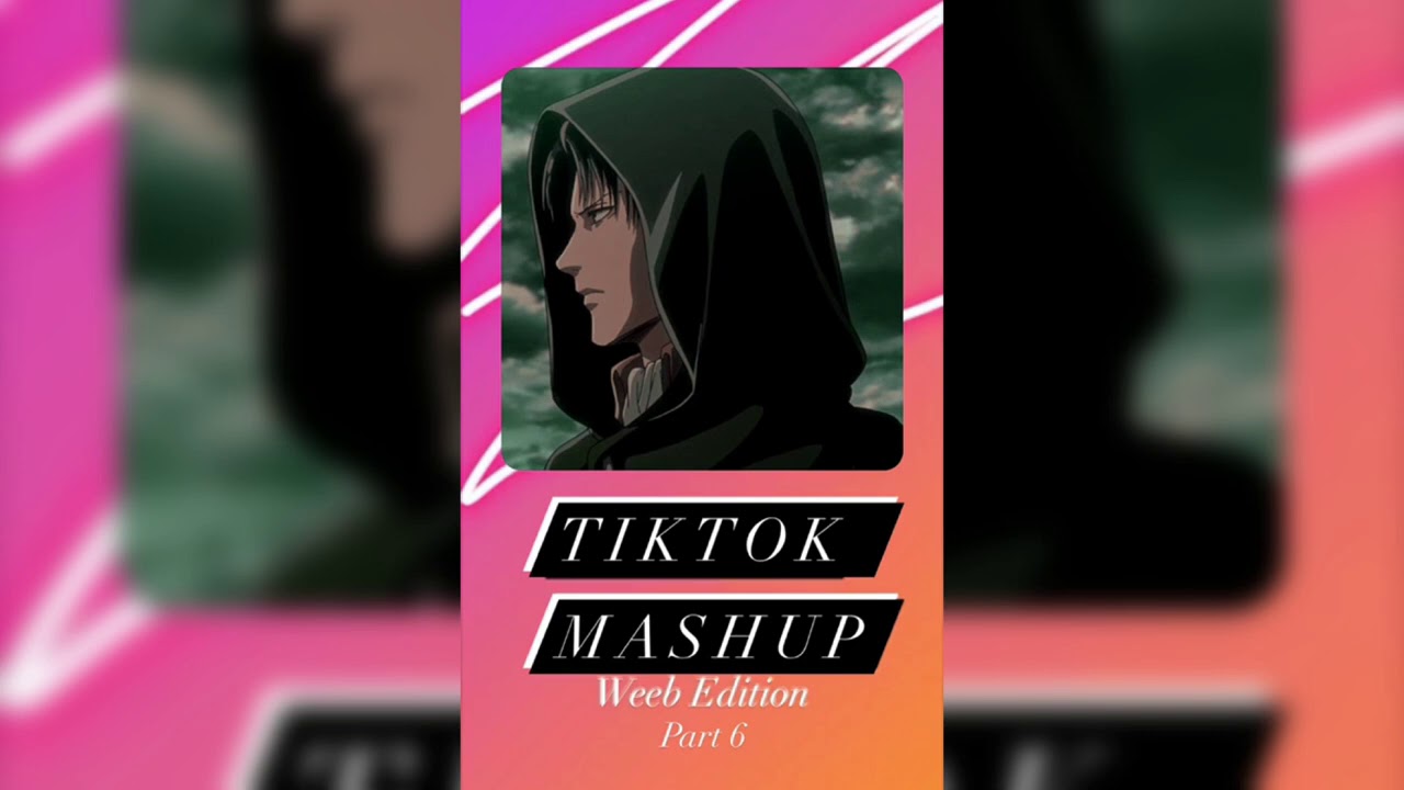 Tiktok Mashup Weeb Cosplayer Edition Part 6 Youtube