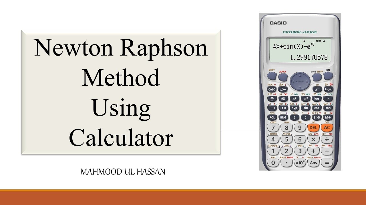 Newton Raphson Method Using Calculator Fx 991es Plus Programming
