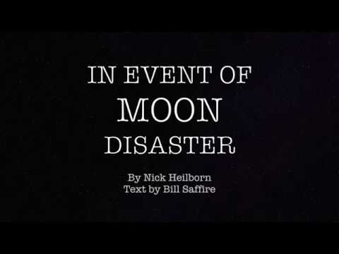 In Event Of Moon Disaster Youtube