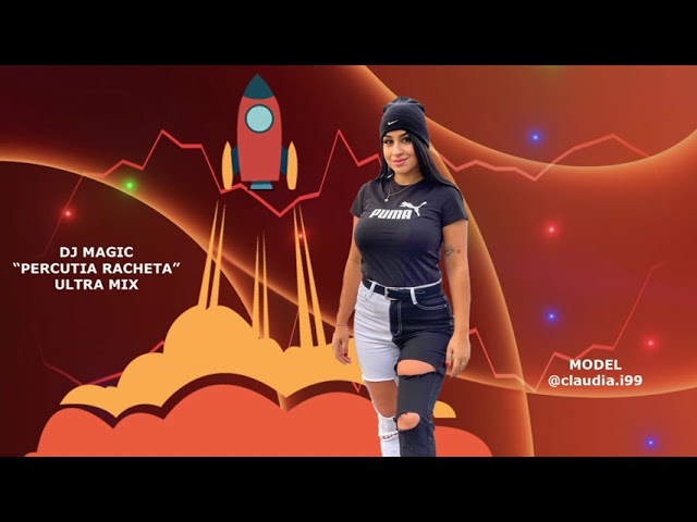 Dj Magic - Percutia Racheta Ultra Mix