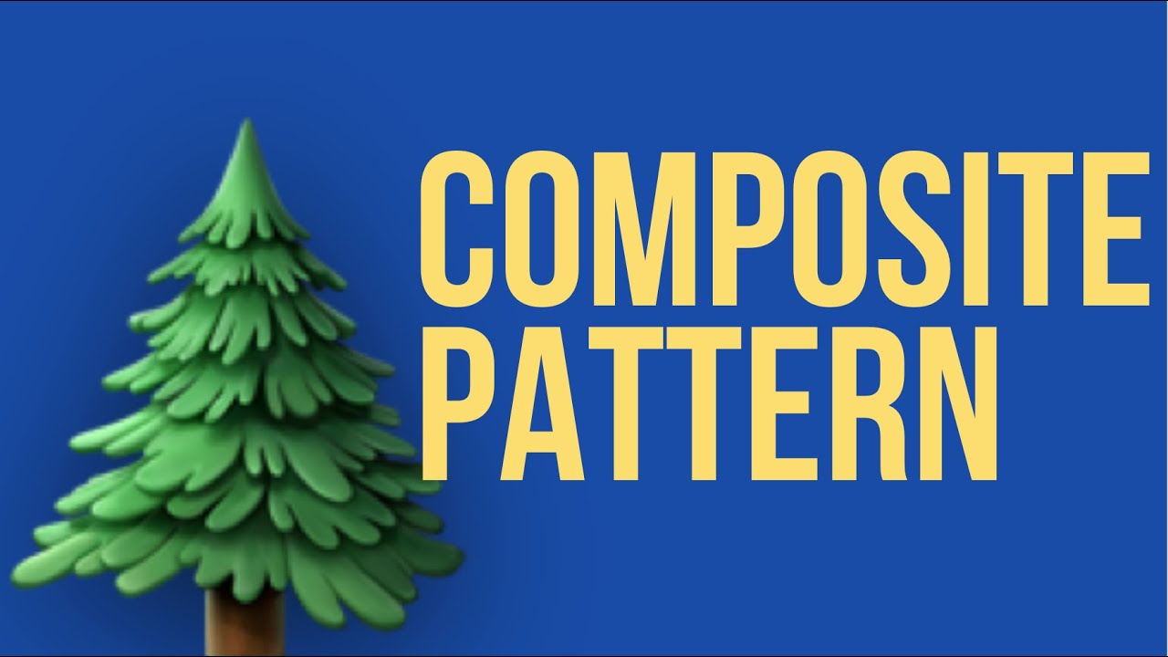 4 Composite Design Pattern Youtube