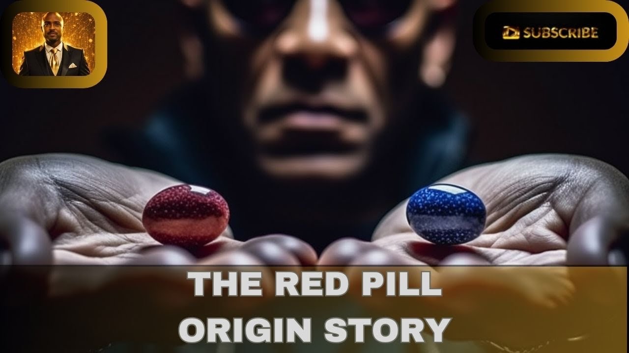 The Red Pill Origin Story Youtube
