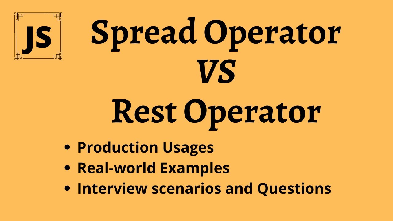 Javascript Spread Operators And Rest Parameters Interview Scenarios