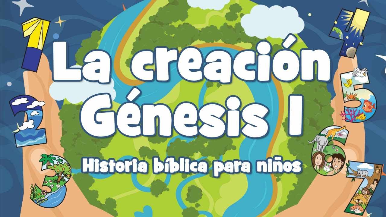 La Creación Génesis 1 Historia Bíblica Para Niños Youtube