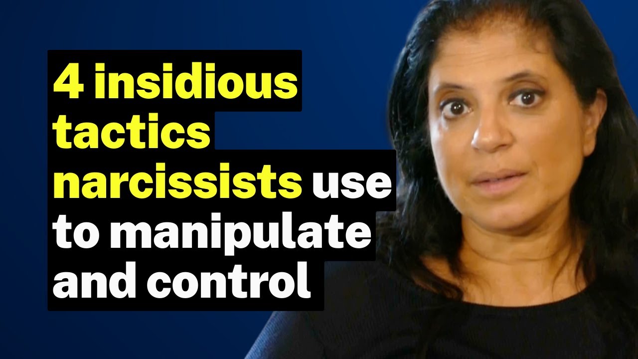 4 Insidious Tactics Narcissists Use To Manipulate And Control Youtube