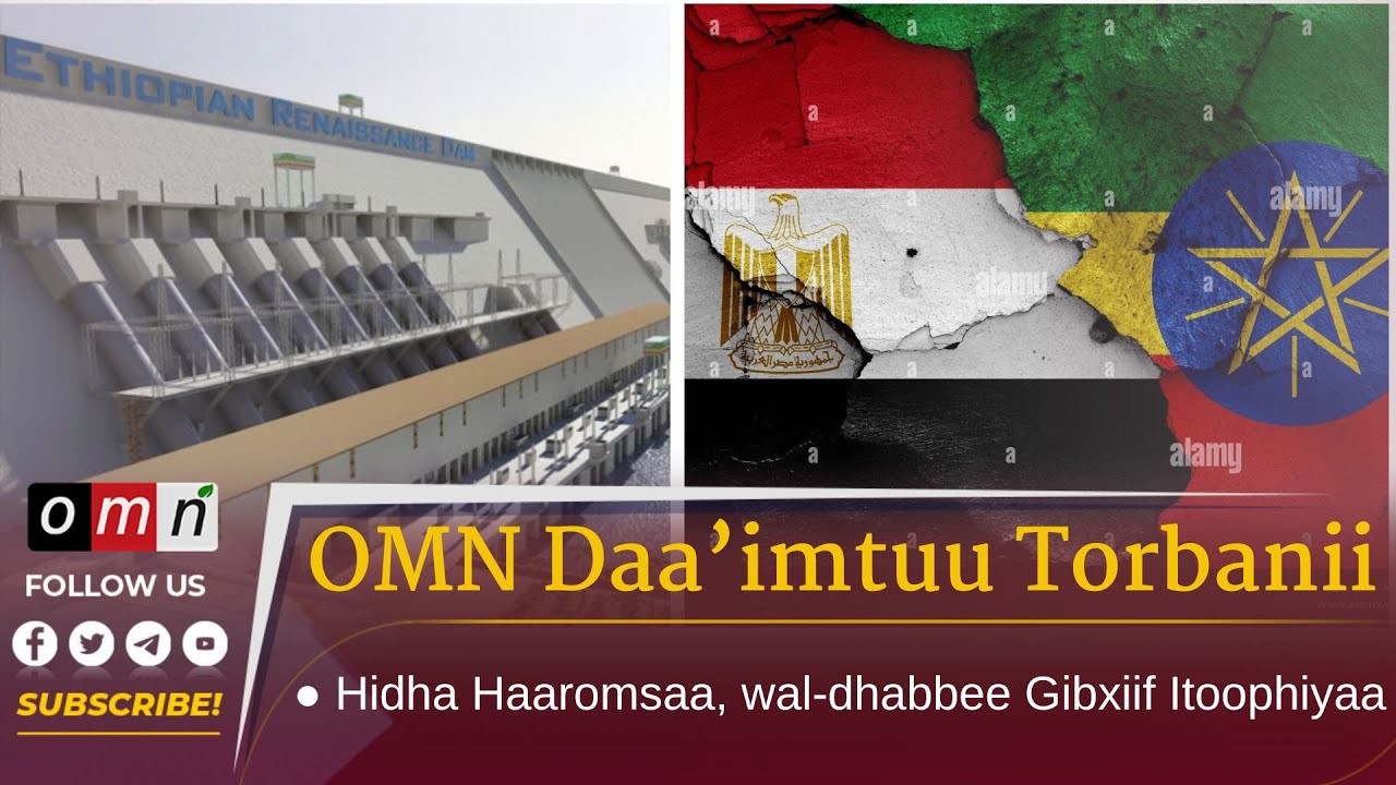 Omn Daa Imtuu Torbanii Hidha Haaromsaa Wal Dhabbee Gibxiif Itoophiyaa