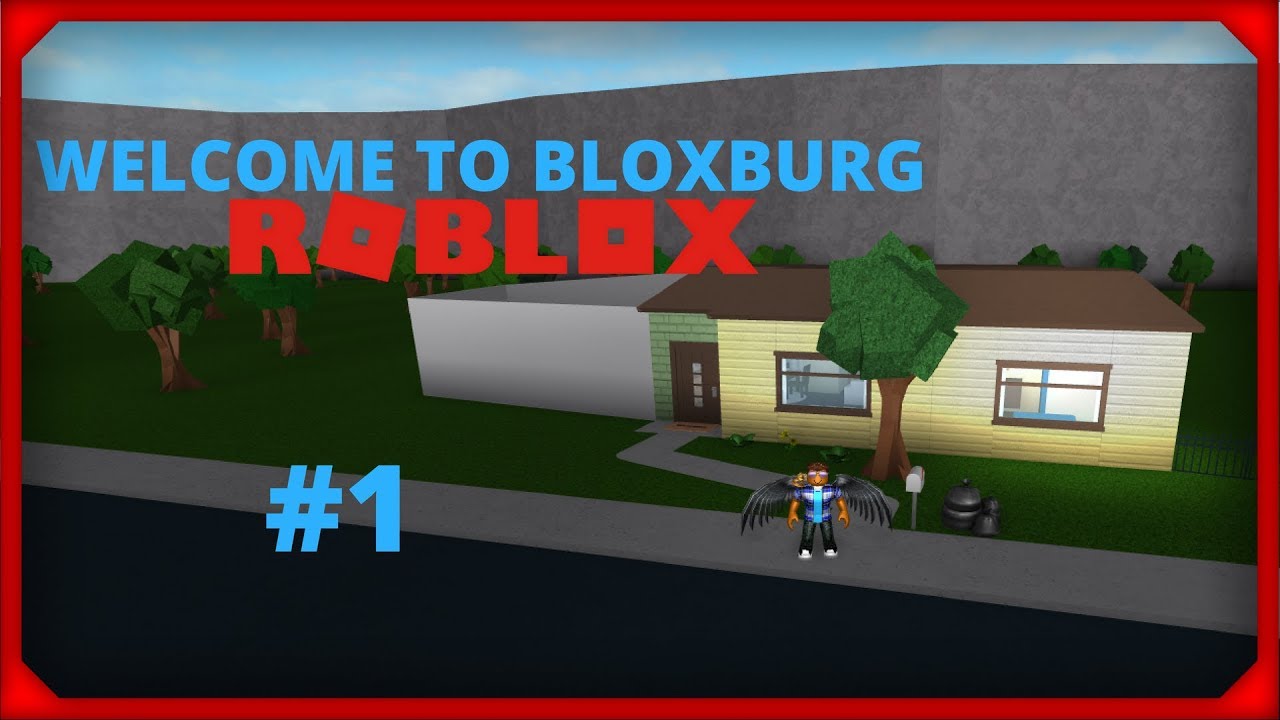 Welcome To Bloxburg Youtube