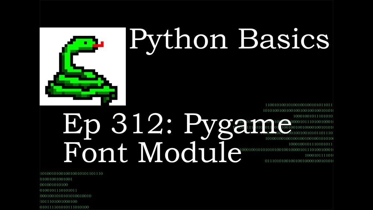 Python Basics Pygame Font Module Youtube