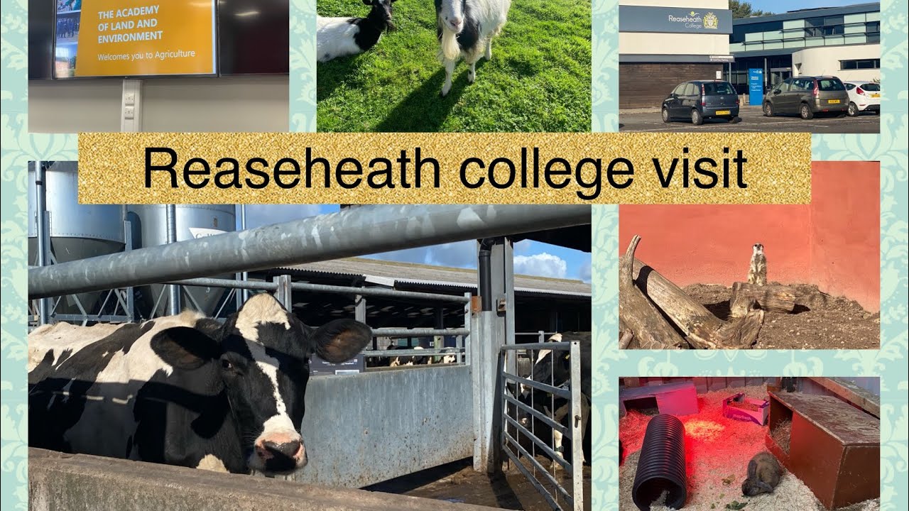 Reaseheath College Visit 2022 Youtube