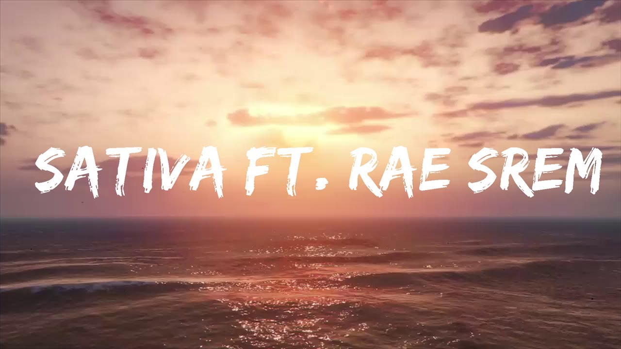 Jhené Aiko Sativa Ft Rae Sremmurd Lyrics Video Official Youtube