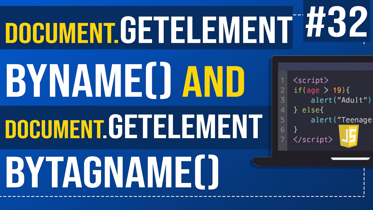 Document Getelementsbyname And Document Getelementsbytagname