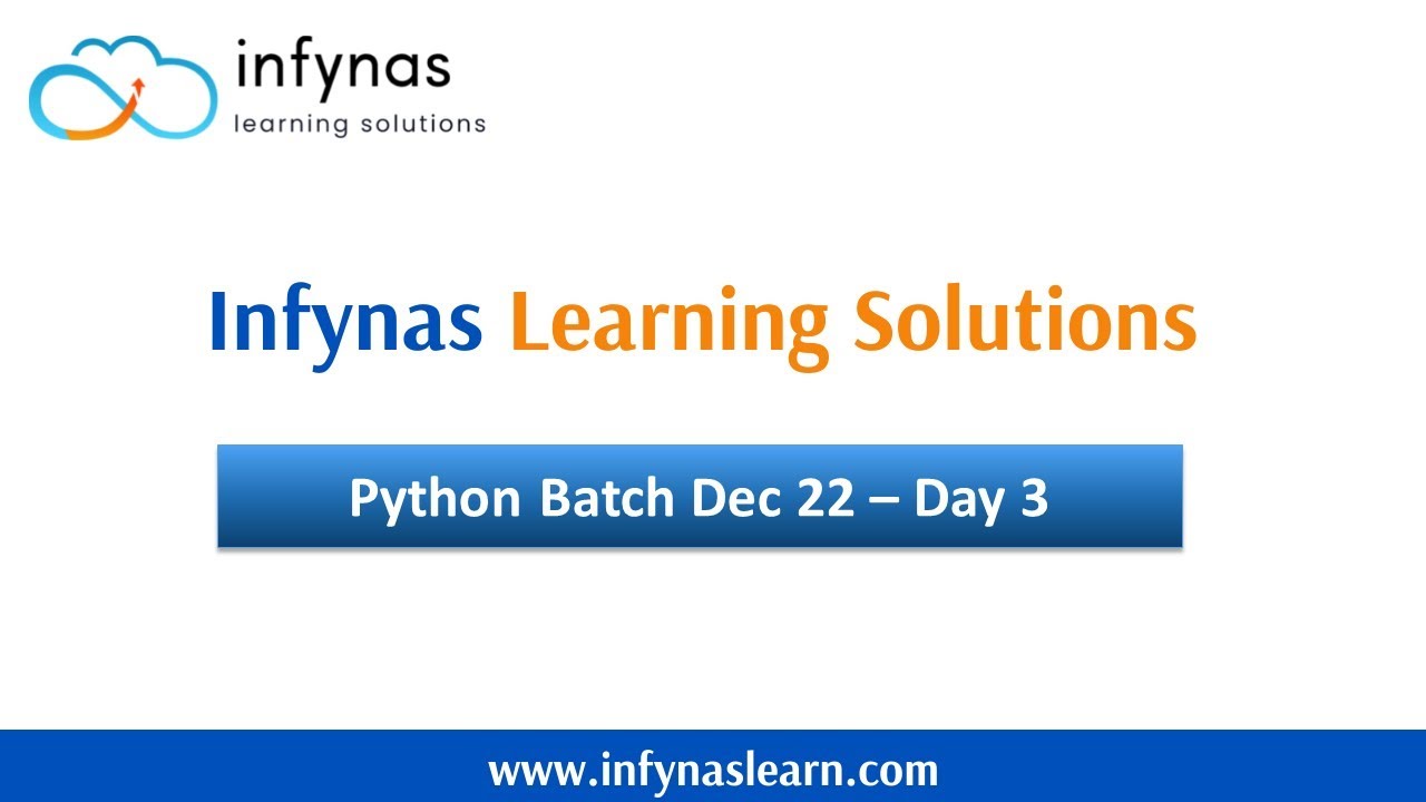 Python Beginner Class Day3 Dec22 Batch Youtube