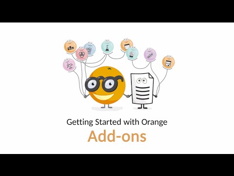 Getting Started With Orange 08 Add Ons Youtube
