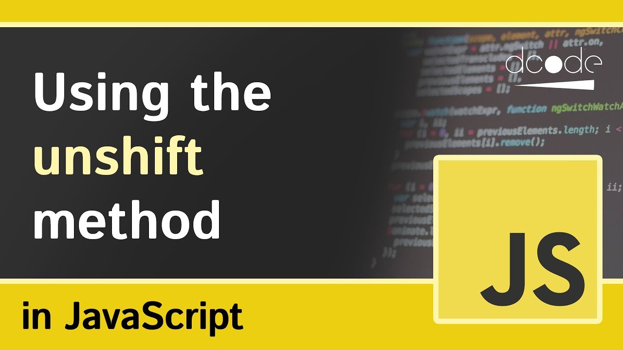 Array Unshift Method In Javascript Array Prototype Unshift Youtube