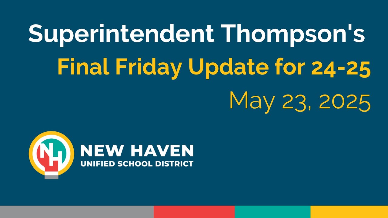 Superintendent S Final Friday Update 2024 2025 School Year Youtube