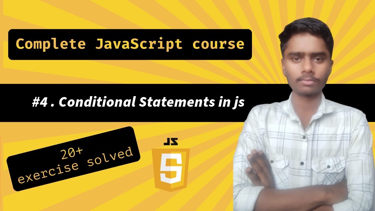 Conditional Statements In Js The Complete Javascript Course Full