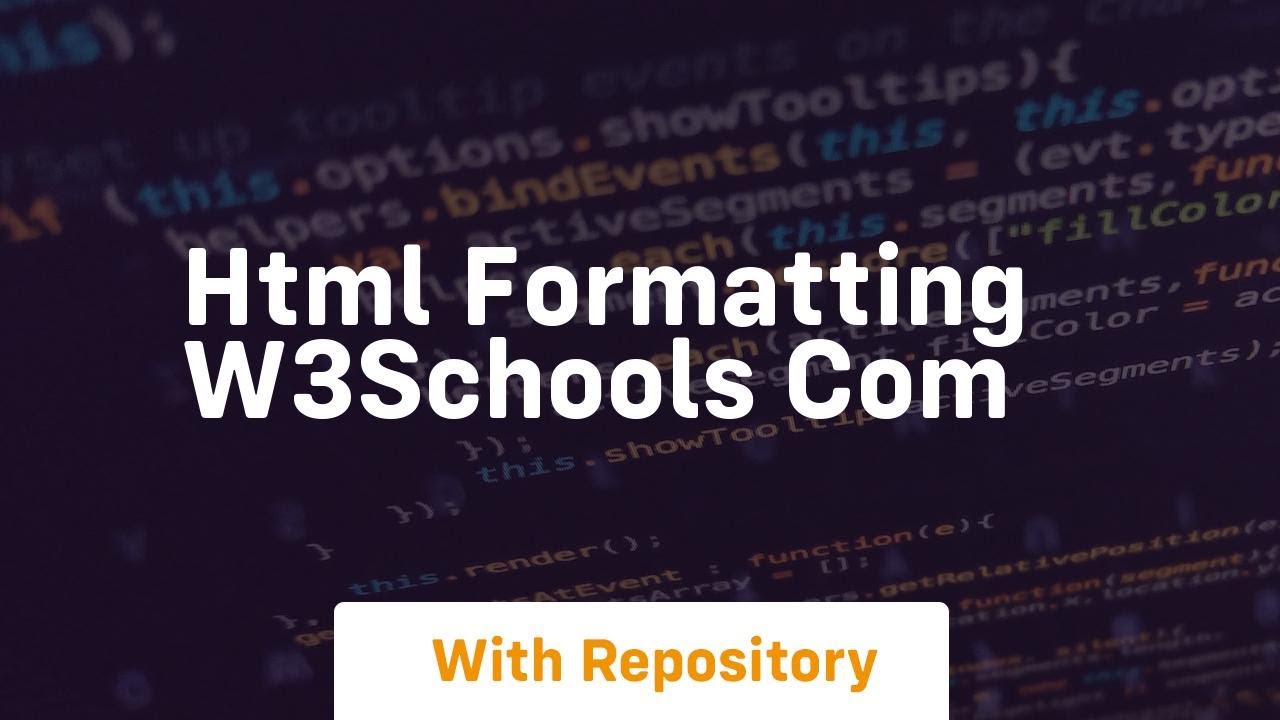 Html Formatting W3schools Com Youtube